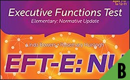 Assessments for Executive Function